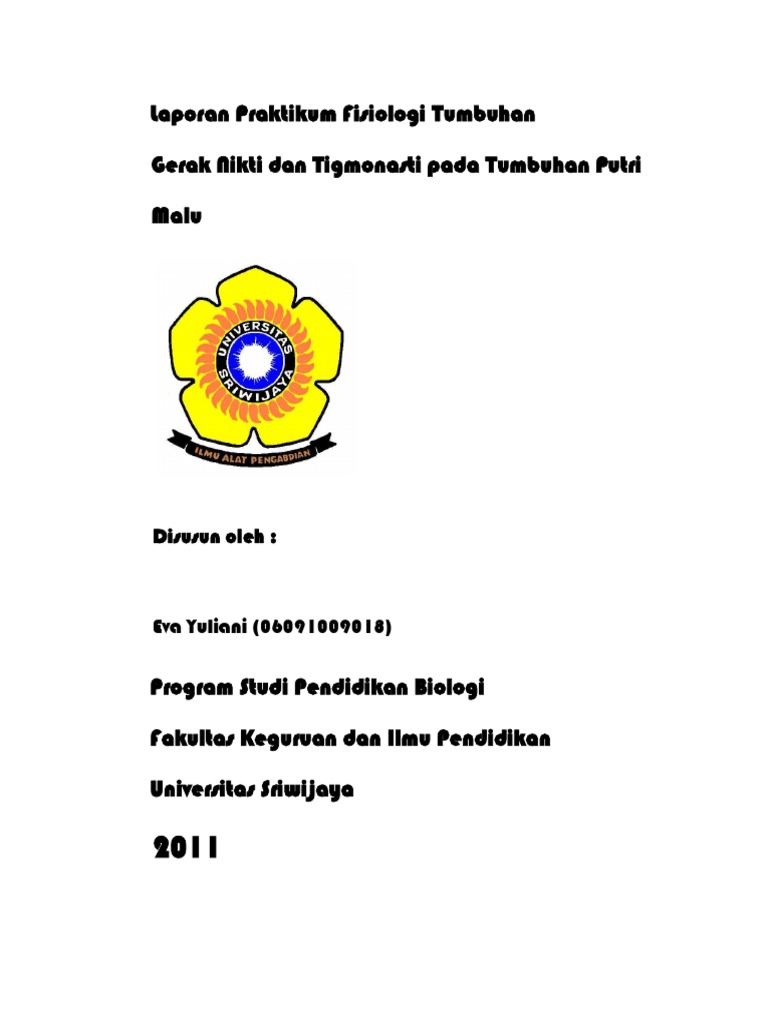 Laporan Praktikum Fisiologi Tumbuhan Gerak Nikti Dan Tigmonasti Pada ...