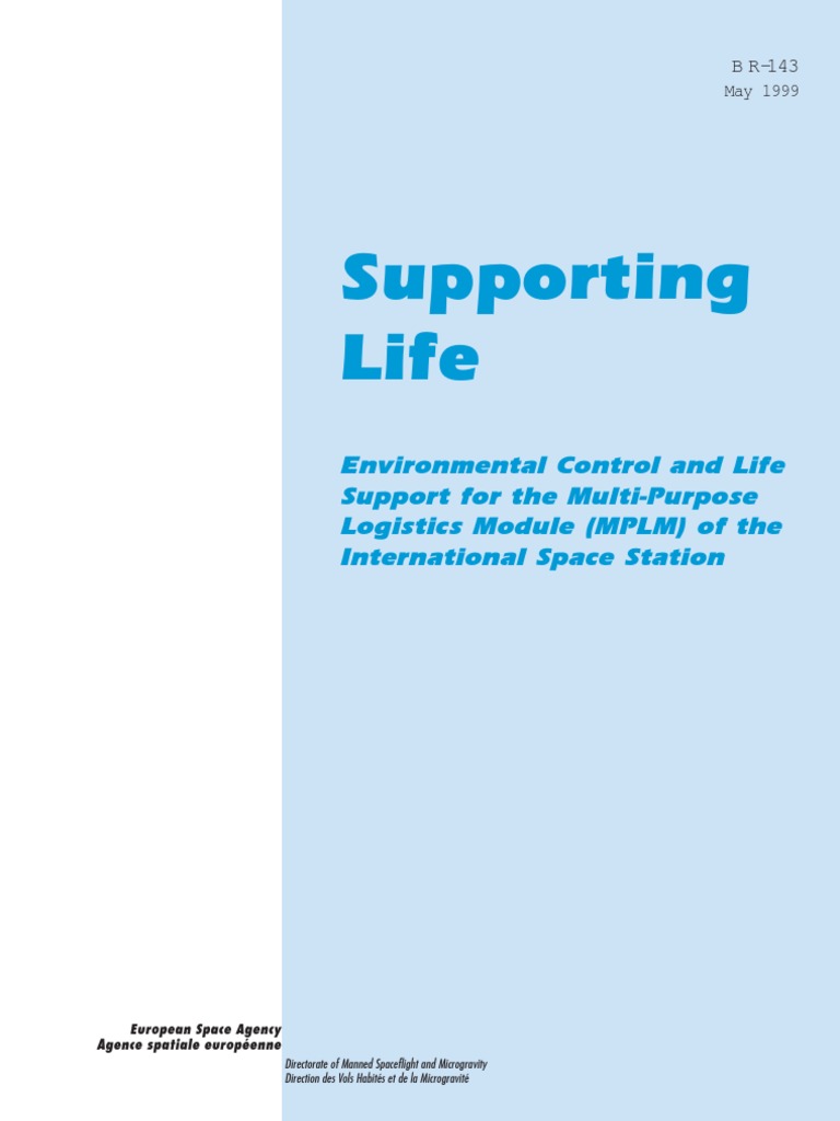 Supporting Life Environmental Control and Life Support For The Multi ...