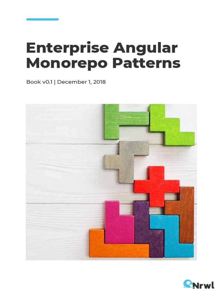 Enterprise Angular Monorepo Patterns | Download Free PDF | Library (Computing) | Command Line ...