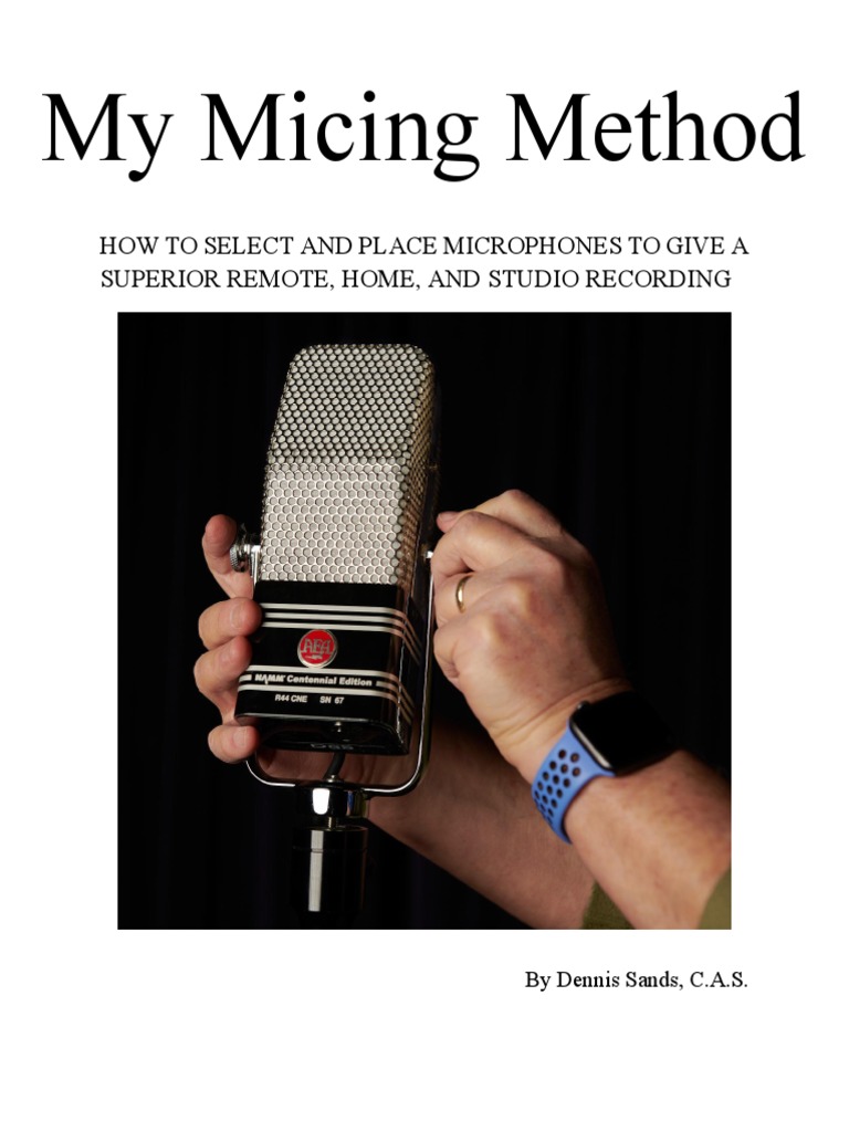 My Micing Method | PDF | Microphone | Sound Technology