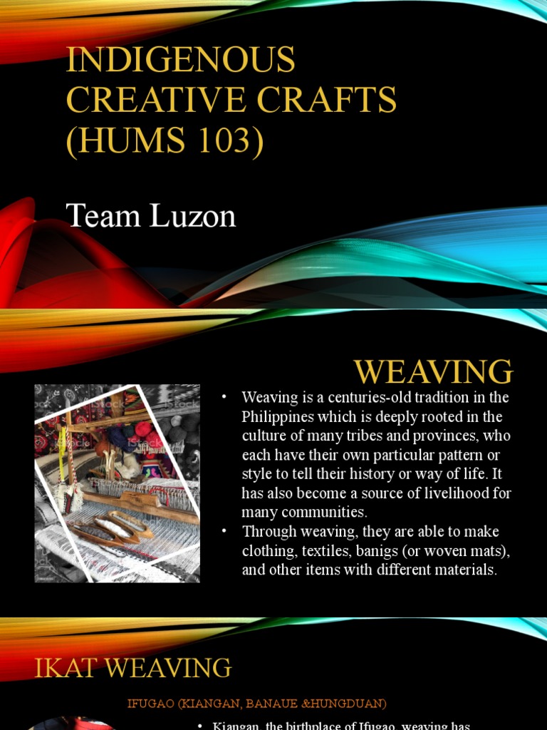 Luzon Indigenous Crafts | PDF | Weaving | Textiles