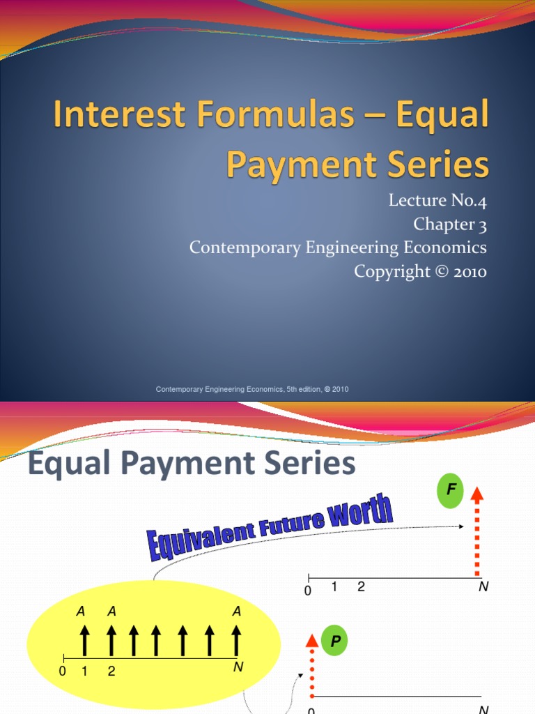 Lecture No5 - Equal-Payment - Series-Modified | PDF | Interest | Investing