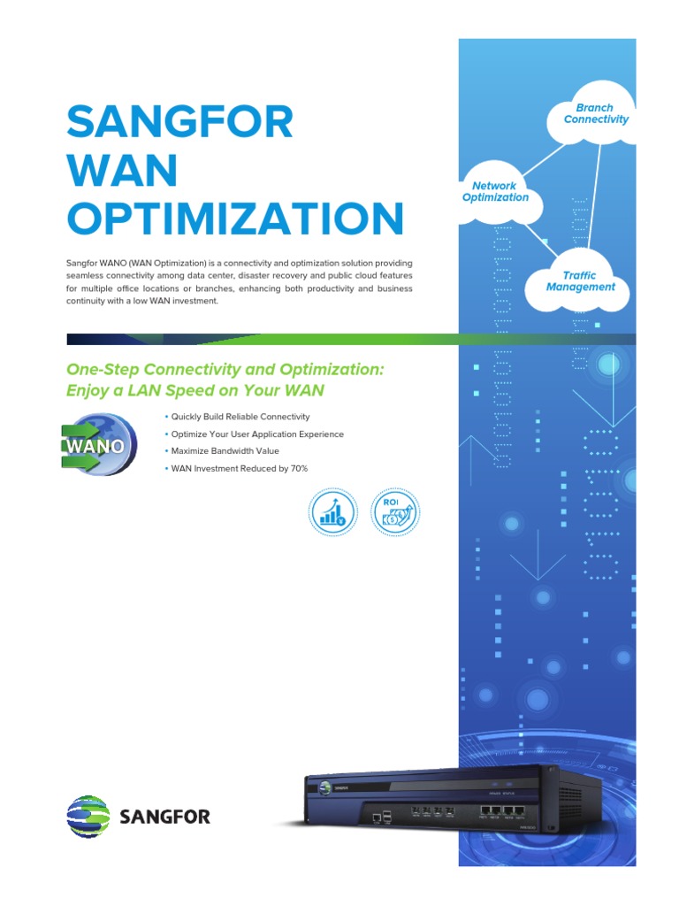 Sangfor WAN Optimization: One-Step Connectivity and Optimization: Enjoy ...