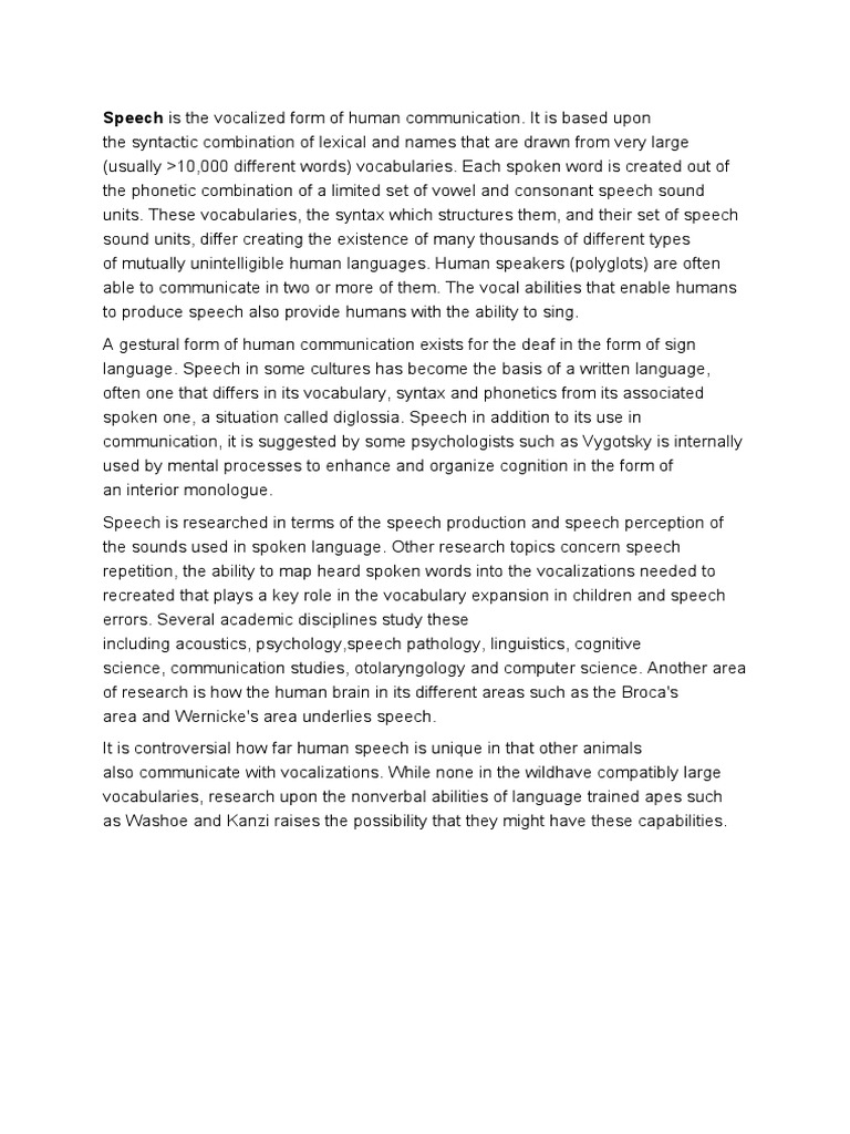 Speech Is The Vocalized Form of Human Communication. It Is Based Upon ...