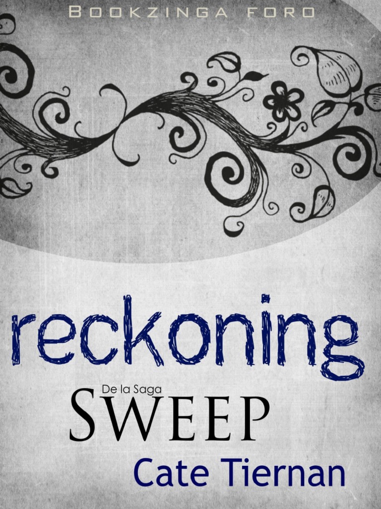 Tiernan, Cate - Sweep 13 - Reckoning | PDF | Brujería | Asamblea de brujas