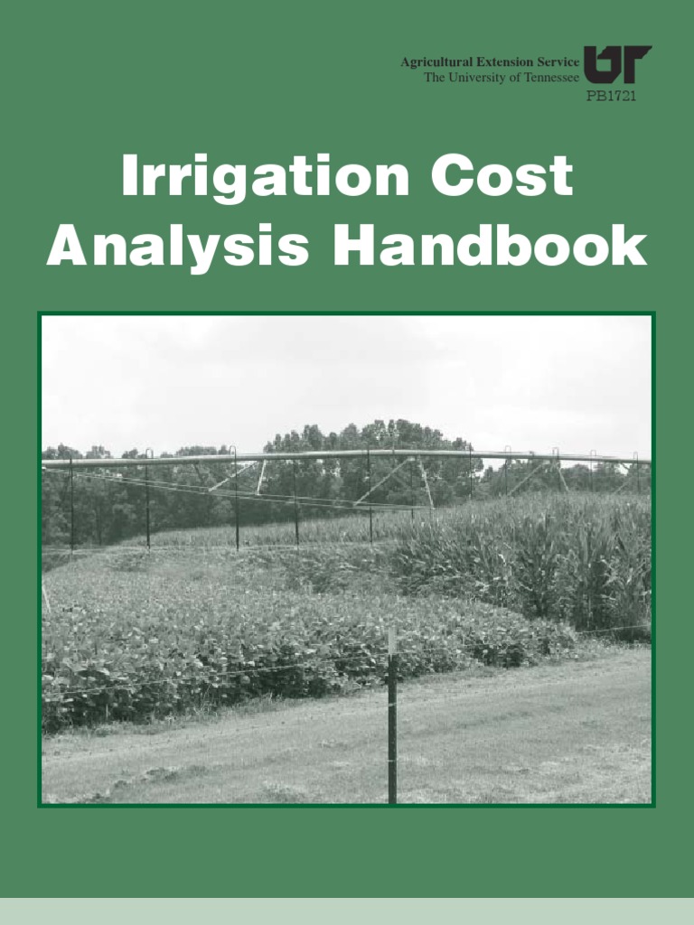 Irrigation Cost Analysis Handbook | PDF | Irrigation | Agriculture