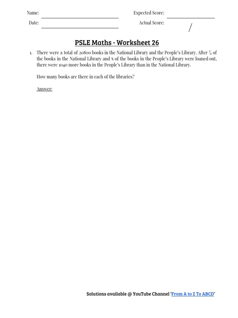Psle Maths - Worksheet 26: Solutions Available at Youtube Channel ' | PDF