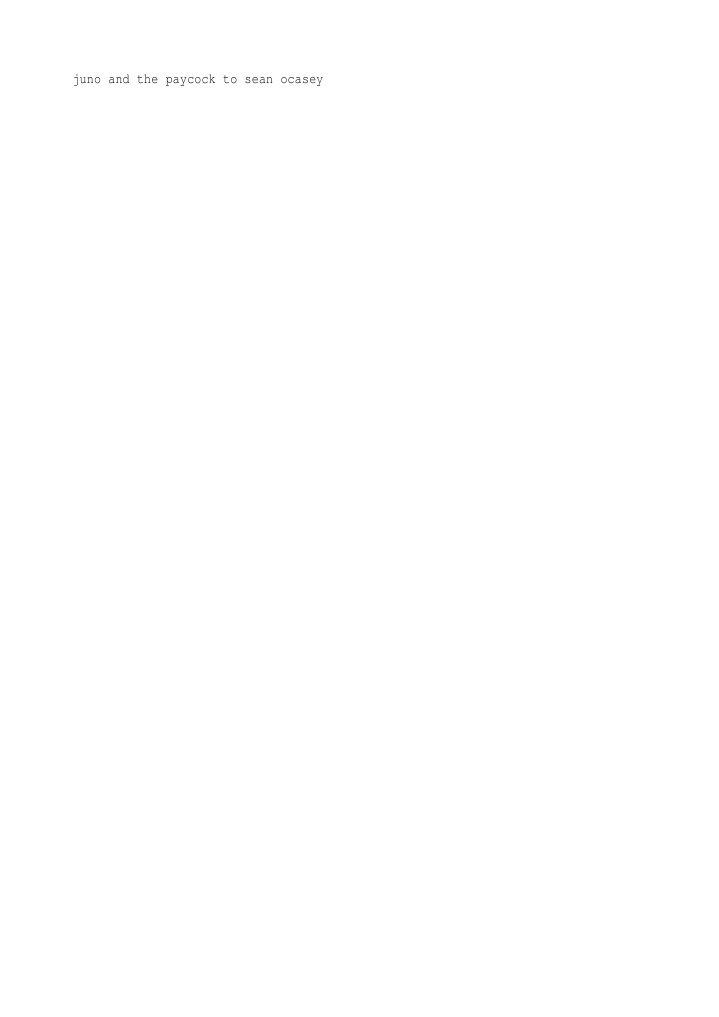 Juno and the Paycock Analysis | PDF