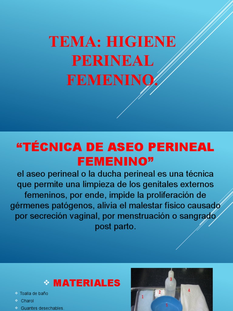 Aseo Perineal Femenino: Técnica y Procedimiento | PDF | Lavado de manos ...