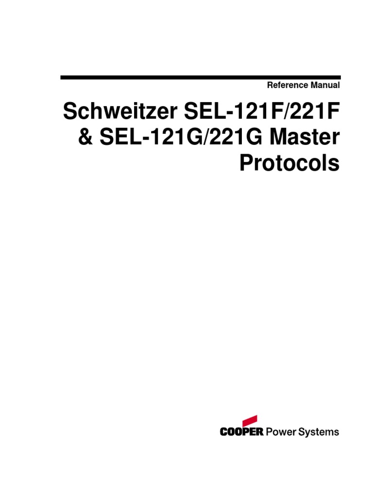 Schweitzer SEL-121F-221F and SEL-121G-221G Master Protocols | PDF ...