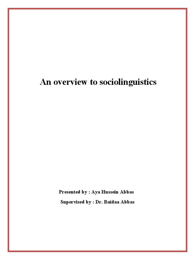 An Overview To Sociolinguistics | PDF | Linguistics | Sociolinguistics