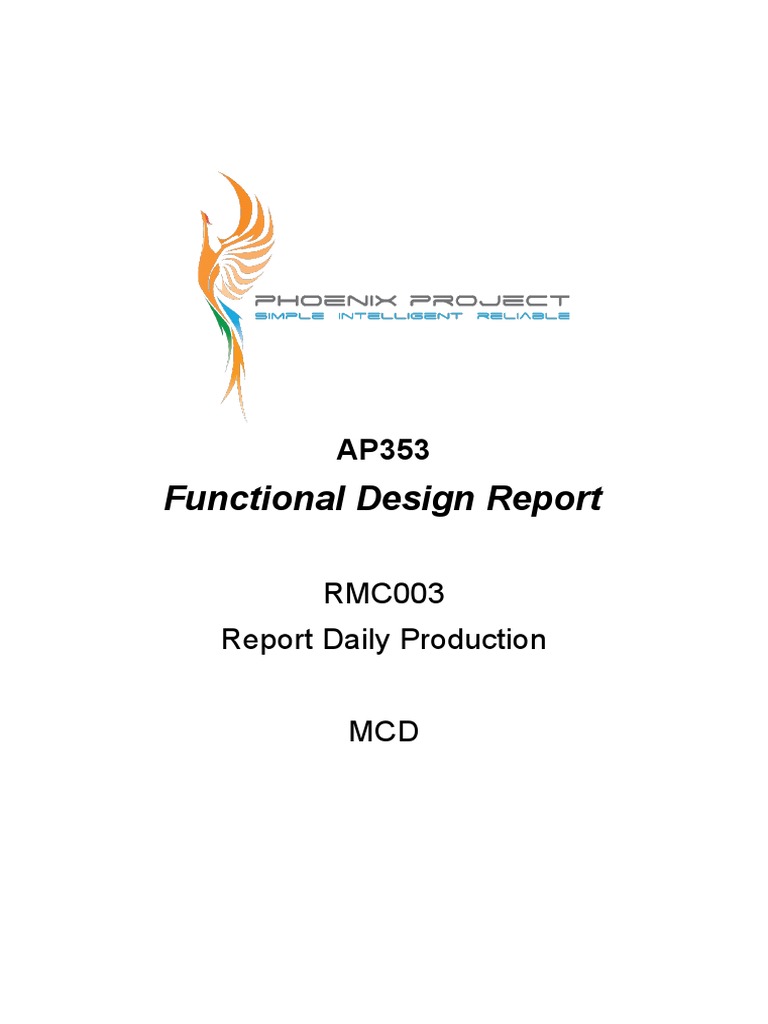 Phoenix - S4HANA - AP353 FD Report-RMC003-Report Daily Production v1.01 ...