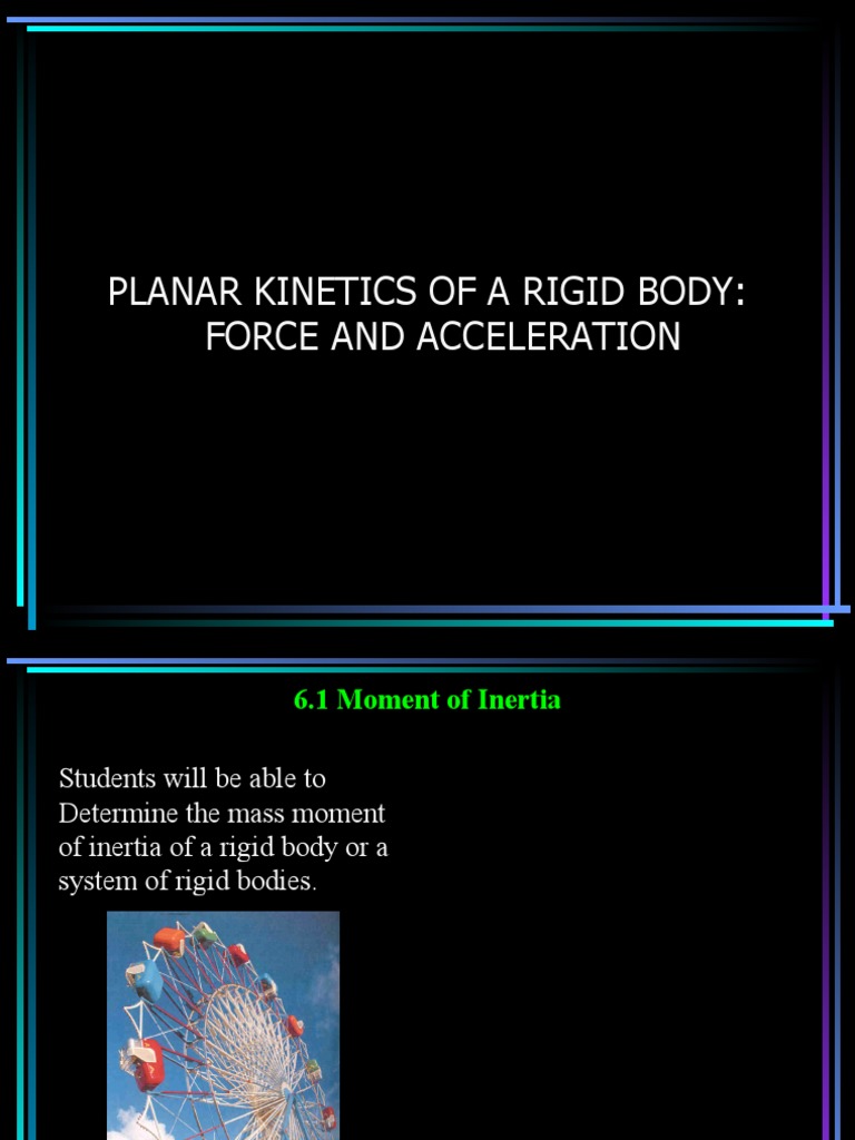 Planar Kinetics of A Rigid Body: Force and Acceleration | PDF | Rotation Around A Fixed Axis ...