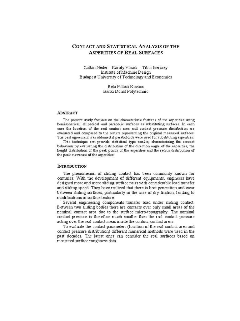 Contact and Statistical Analysis of The Asperities of Real Surfaces ...