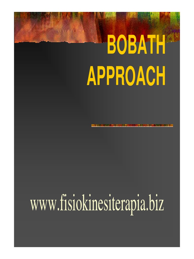 Bobath Approach: WWW - Fisiokinesiterapia.biz | PDF | Medical ...