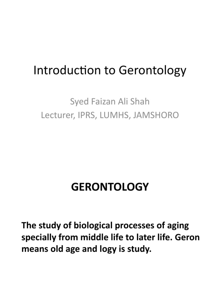 LC 01 Introduction To Gerontology | PDF | Ageing | Gerontology