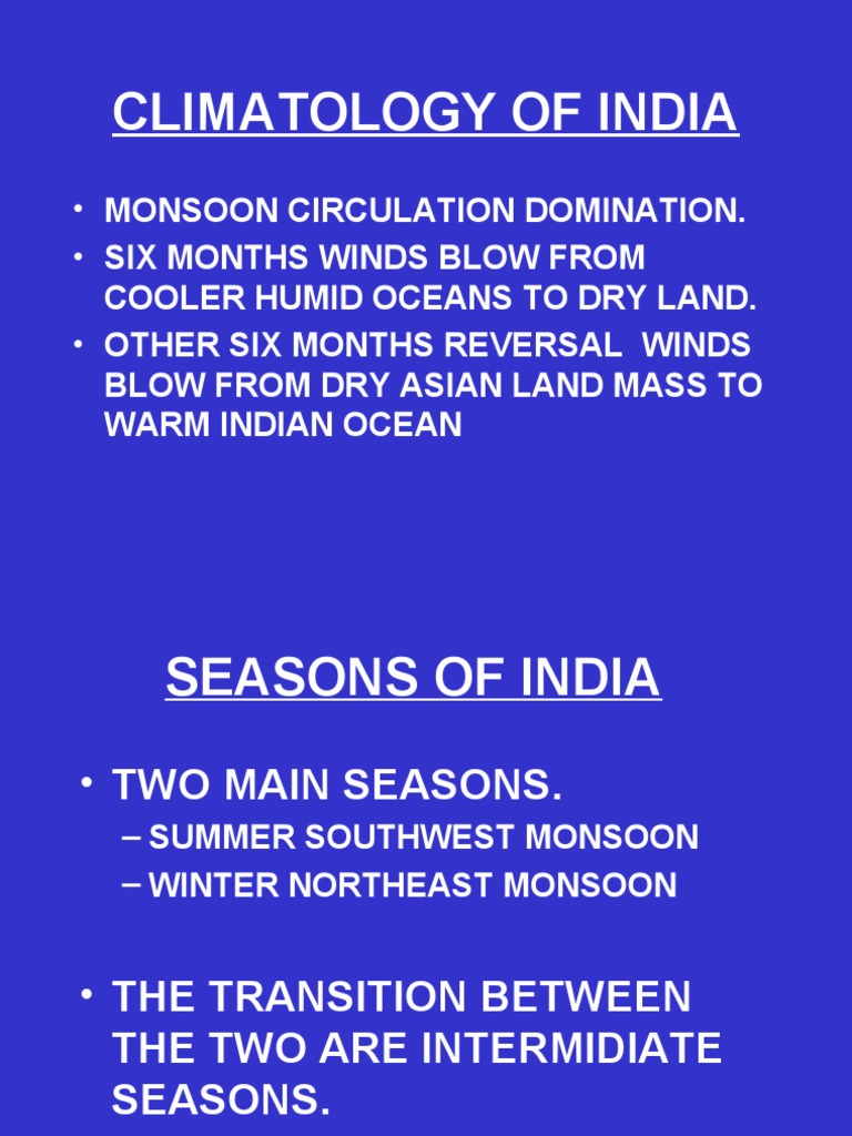 Indian Monsoon Seasons Overview | PDF | Monsoon | Rain