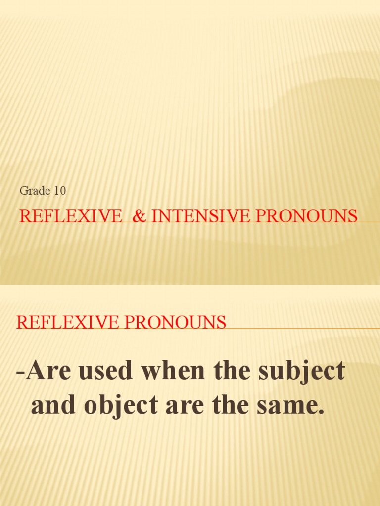 Reflexive & Intensive Pronouns Guide | PDF | Syntax | Grammatical Number