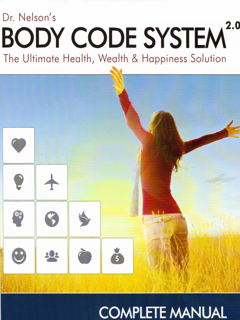 DR Bradley Nelson - The Body Code 2.0 Manual | PDF | Glands | Organ ...