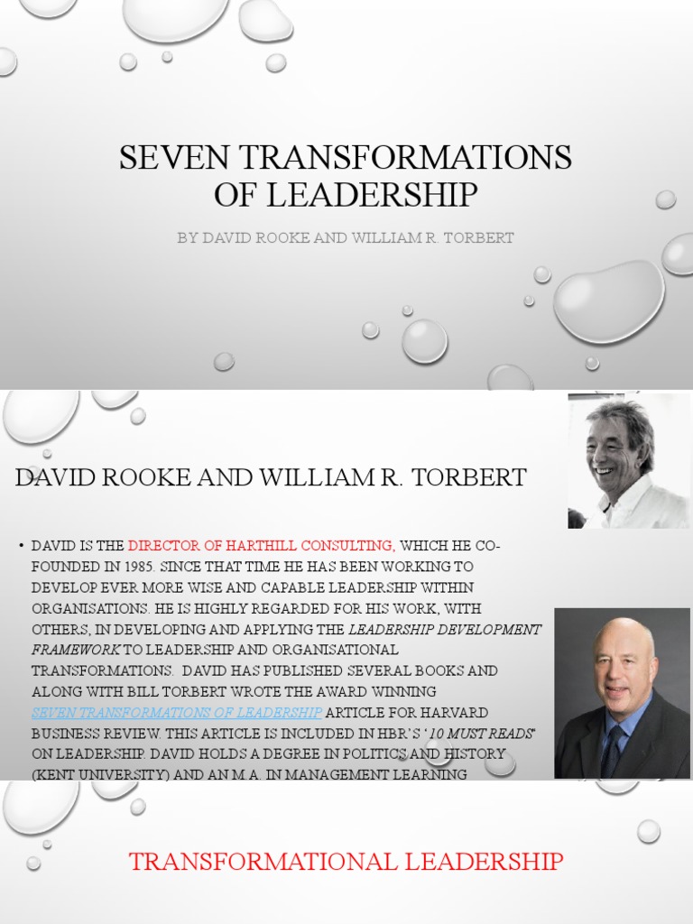Seven Transformations of Leadership: by David Rooke and William R ...