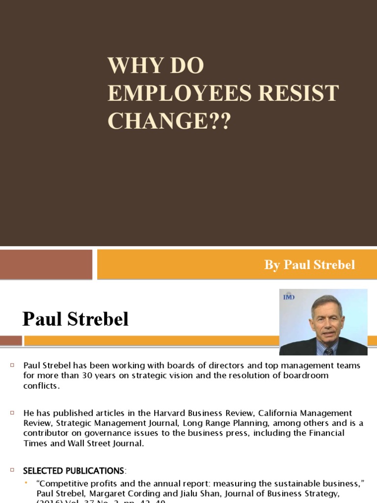 Why Do Employees Resist Change | Download Free PDF | Strategic ...