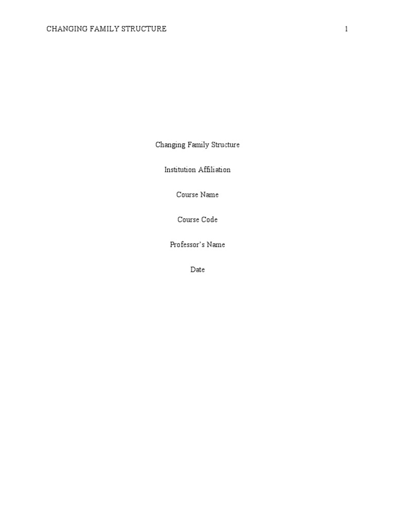 Changing Family Structure - Edited | PDF | Family | Marriage