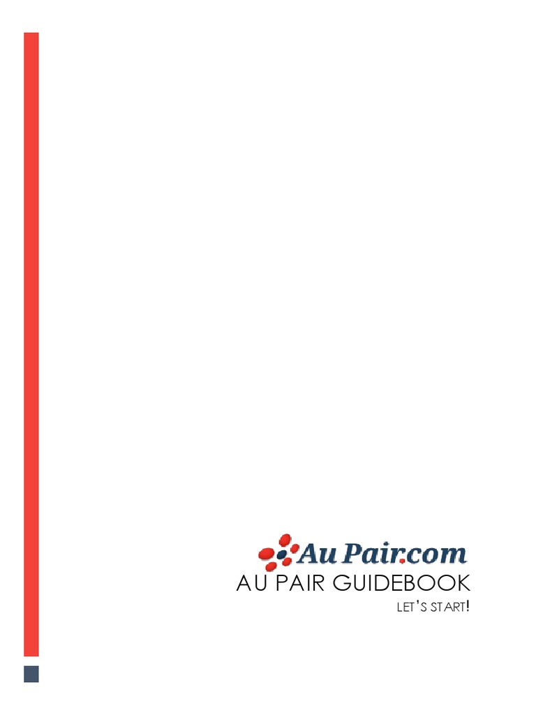 Au Pair Guidebook: LET S Start | PDF | Spamming | Travel Visa