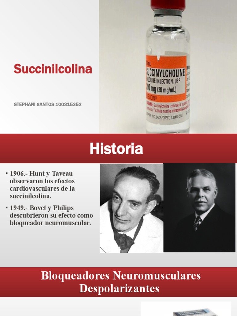 Succinilcolina: Mecanismo y Usos | PDF | Drogas | Medicina CLINICA