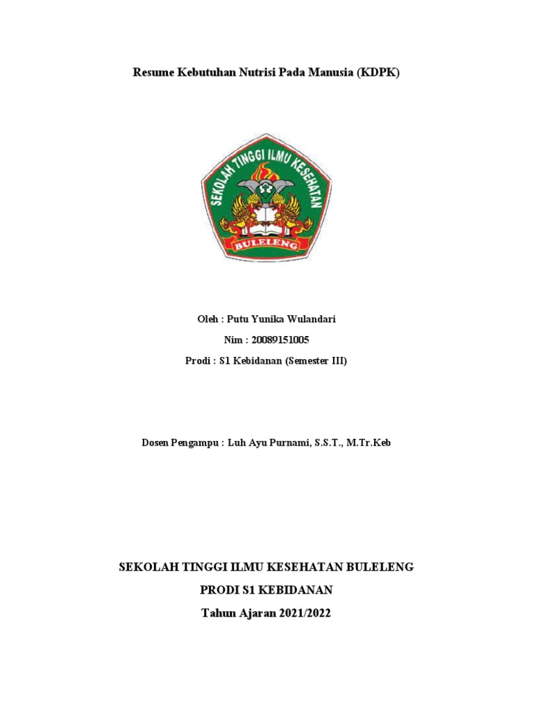 KDPK Bu Ayu Purnami Resume Kebutuhan Nutrisi (Yunika) | PDF