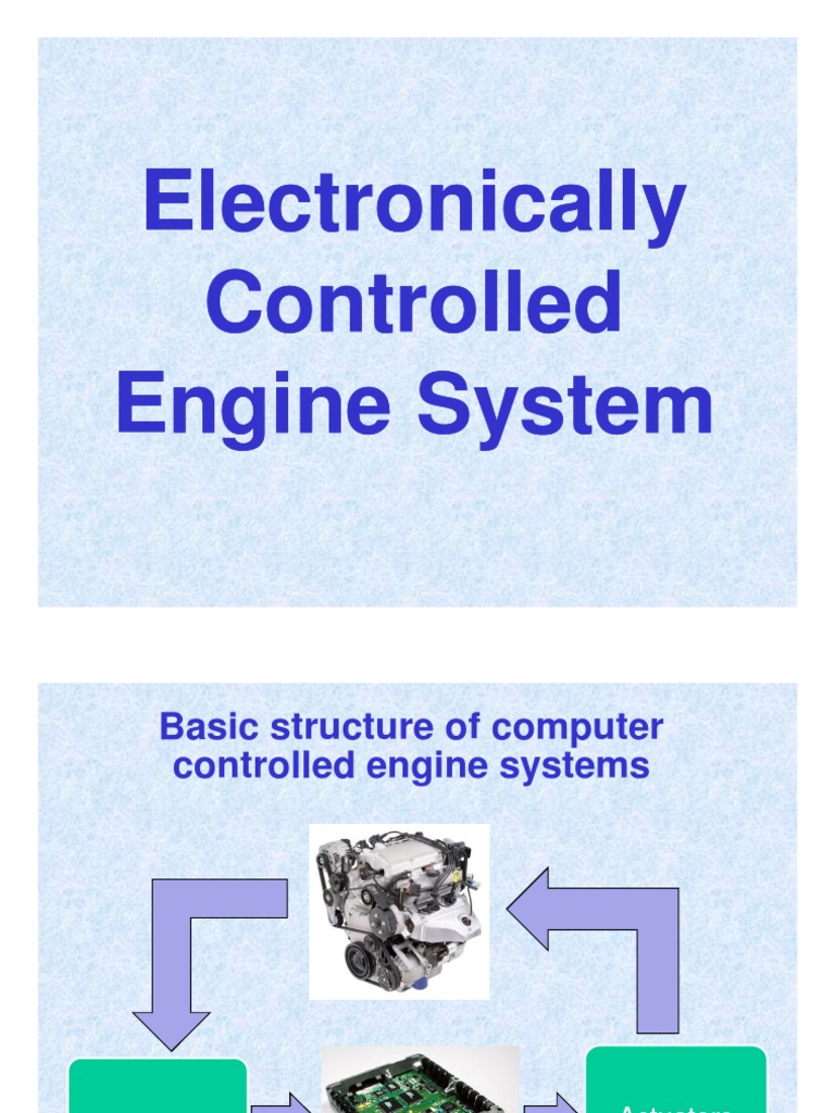 Electronically Electronically Controlled Controlled Engine System Engine System | PDF | Throttle ...
