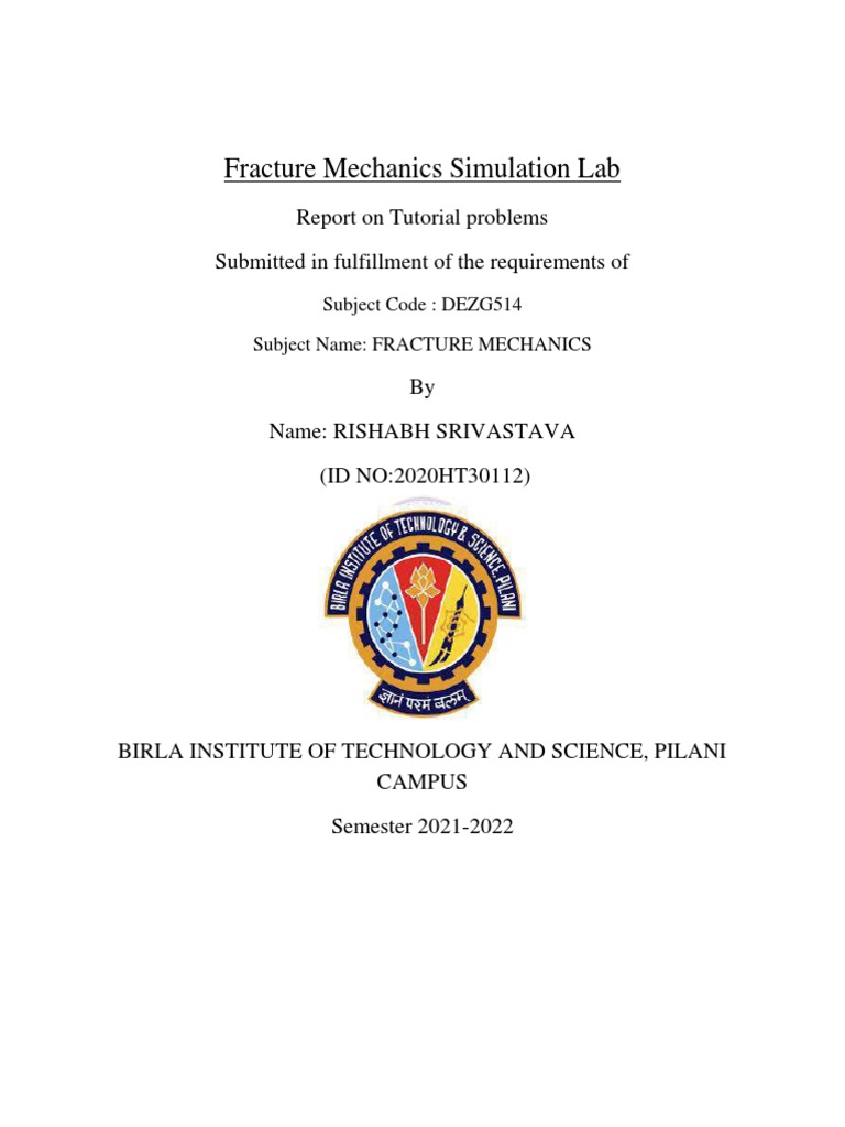 Fracture Mechanics Simulation Lab: Report On Tutorial Problems ...
