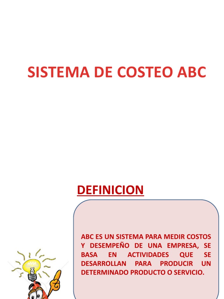 Sistema de Costeo Abc | PDF | Costo | Procesos de negocio
