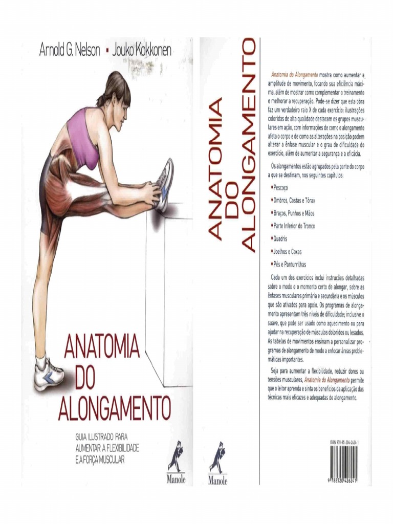 Anatomia Do Alongamento Guia Ilustrado para Aumentar A Flexibilidade e ...