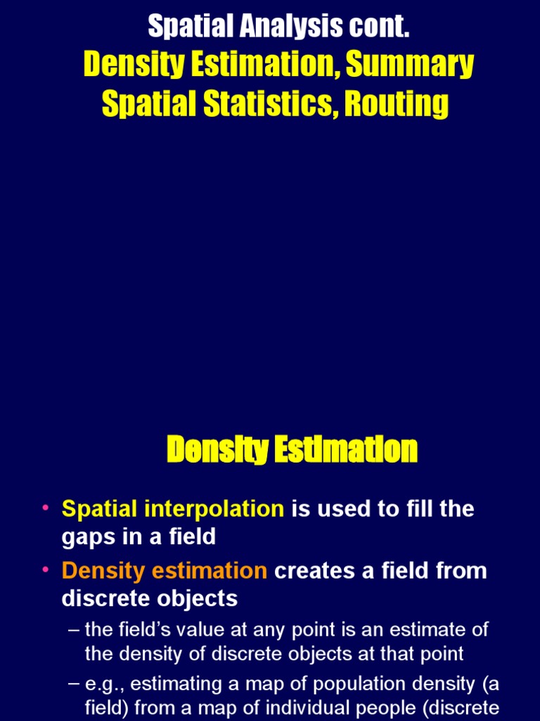 Density Estimation, Summary Spatial Statistics, Routing | Descargar ... Density Estimation, Summary Spatial Statistics, Routing | Descargar ...