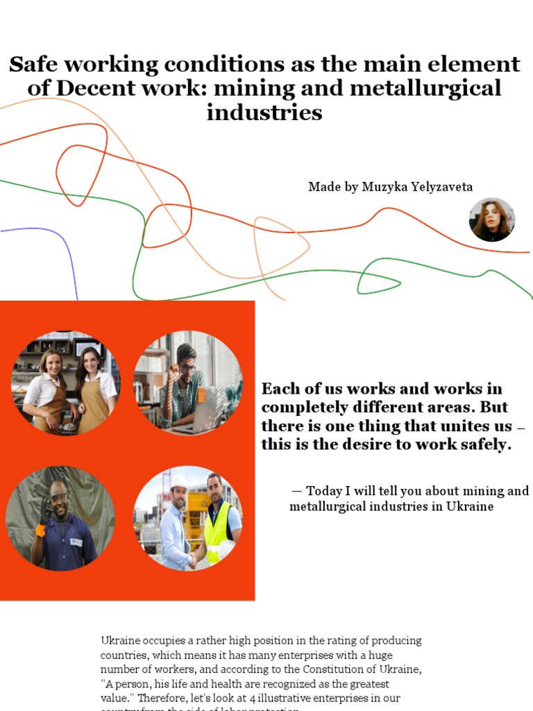 Safe Working Conditions As The Main Element of Decent Work: Mining and ...