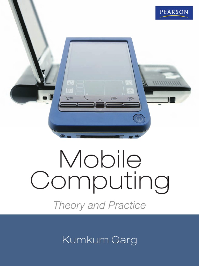 Garg, Kumkum - Mobile Computing - Pearson India | PDF | Wireless Ad Hoc ...
