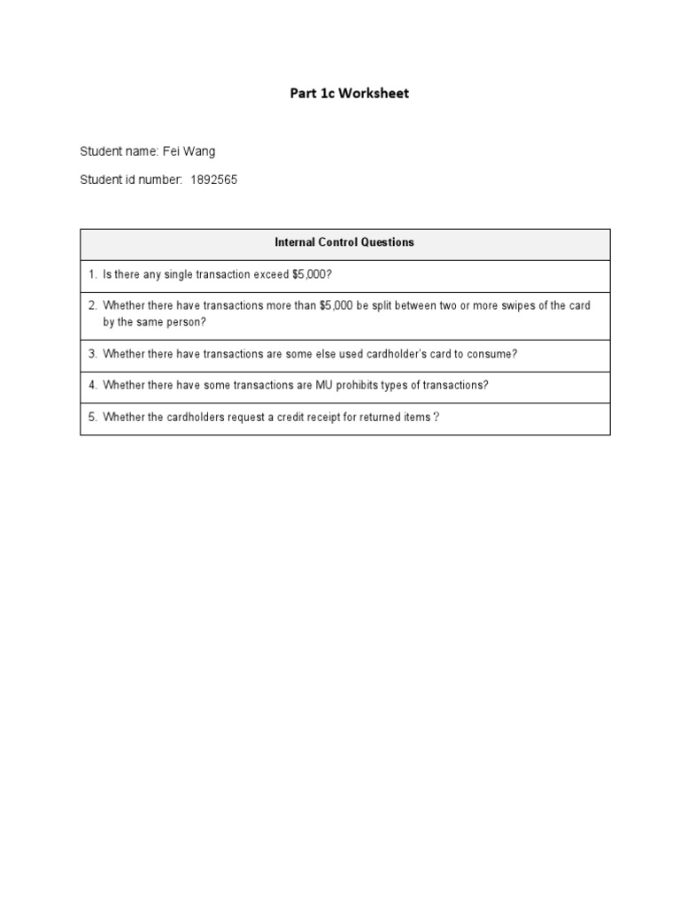 Part 1c Worksheet: Student Name: Fei Wang Student Id Number: 1892565 ...