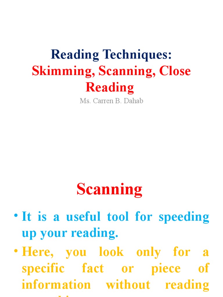 Reading Techniques:: Skimming, Scanning, Close Reading | PDF