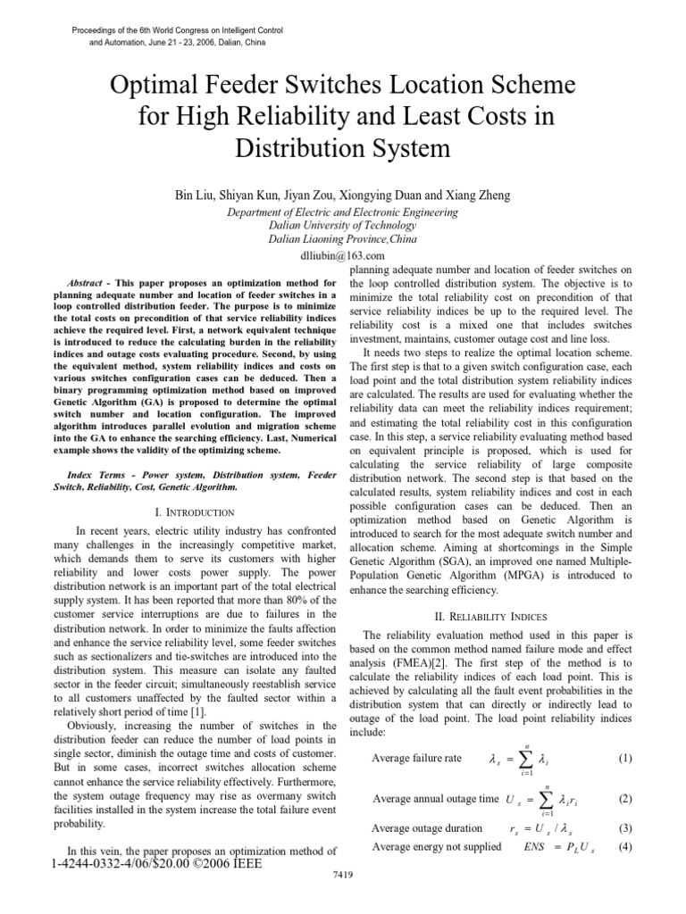 Optimal Feeder Switches Location Scheme For High Reliability and Least Costs in Distribution ...
