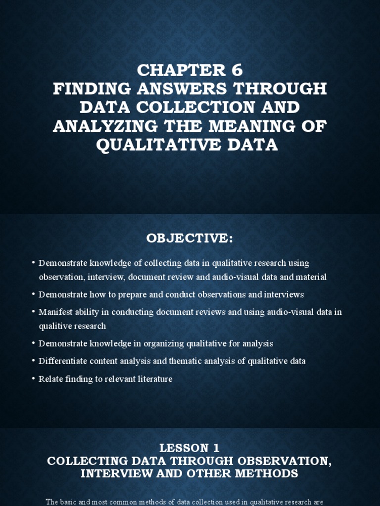 Finding Answers Through Data Collection and Analyzing The Meaning of Qualitative Data | PDF ...