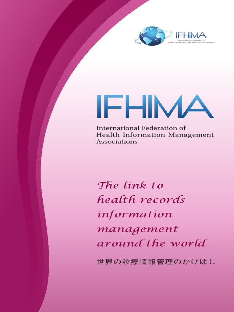 The Link To Health Records Information Management Around ... - Ifhima ...