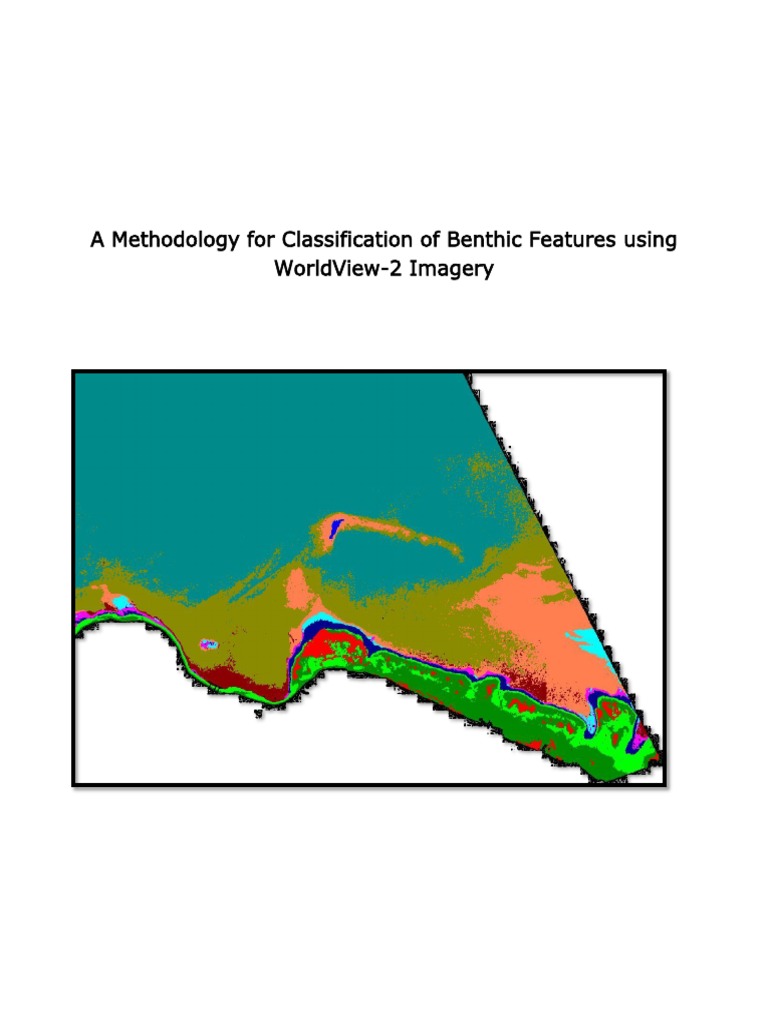Classification of Benthic Features Using WorldView Final | PDF | Remote Sensing | Statistical ...