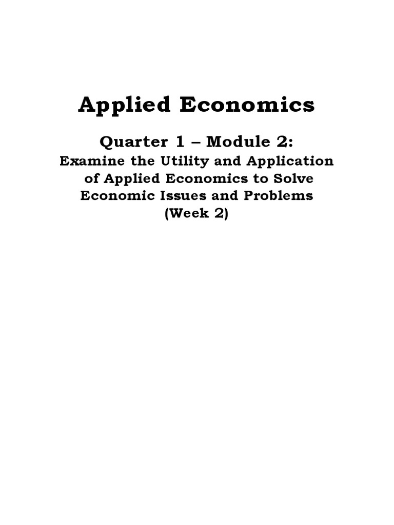 Applied Economics: Quarter 1 - Module 2 | PDF | Poverty & Homelessness ...