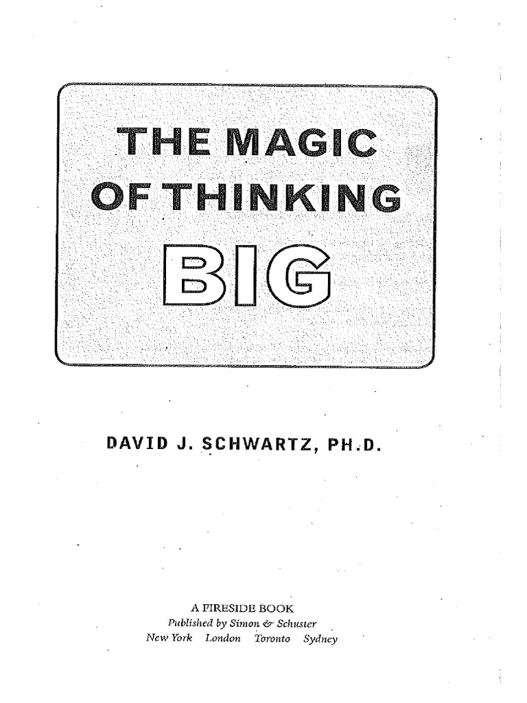 The Magic of Thinking Big | PDF