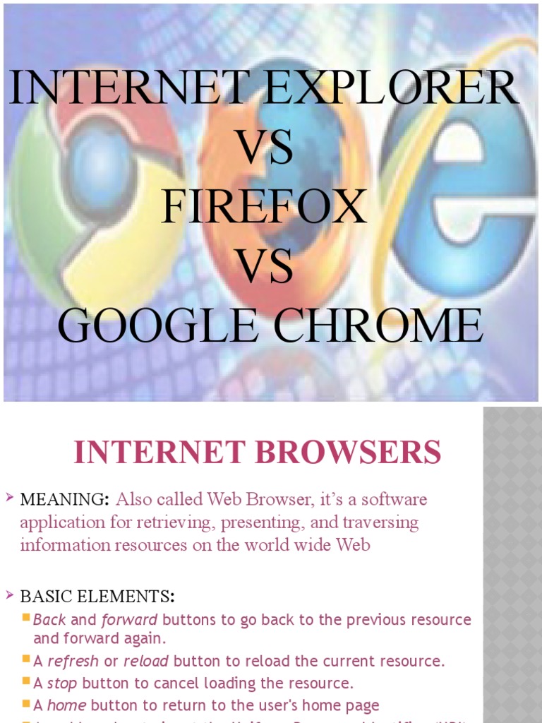 Internet Explorer VS Firefox VS Google Chrome | PDF | Web Browser ...
