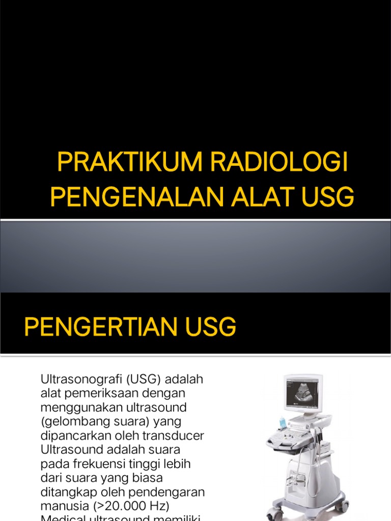 Praktikum Radiologi Pengenalan Alat Usg | PDF