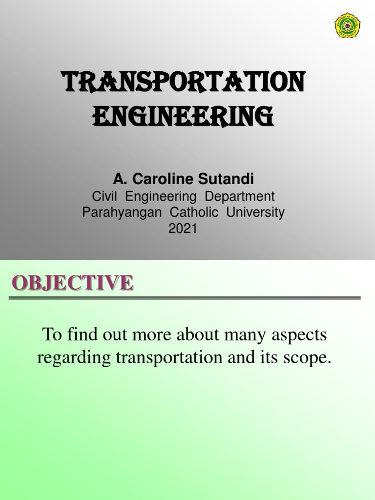 Ch1 Transportation Engineering and Its Scope | PDF | Transport | Demand