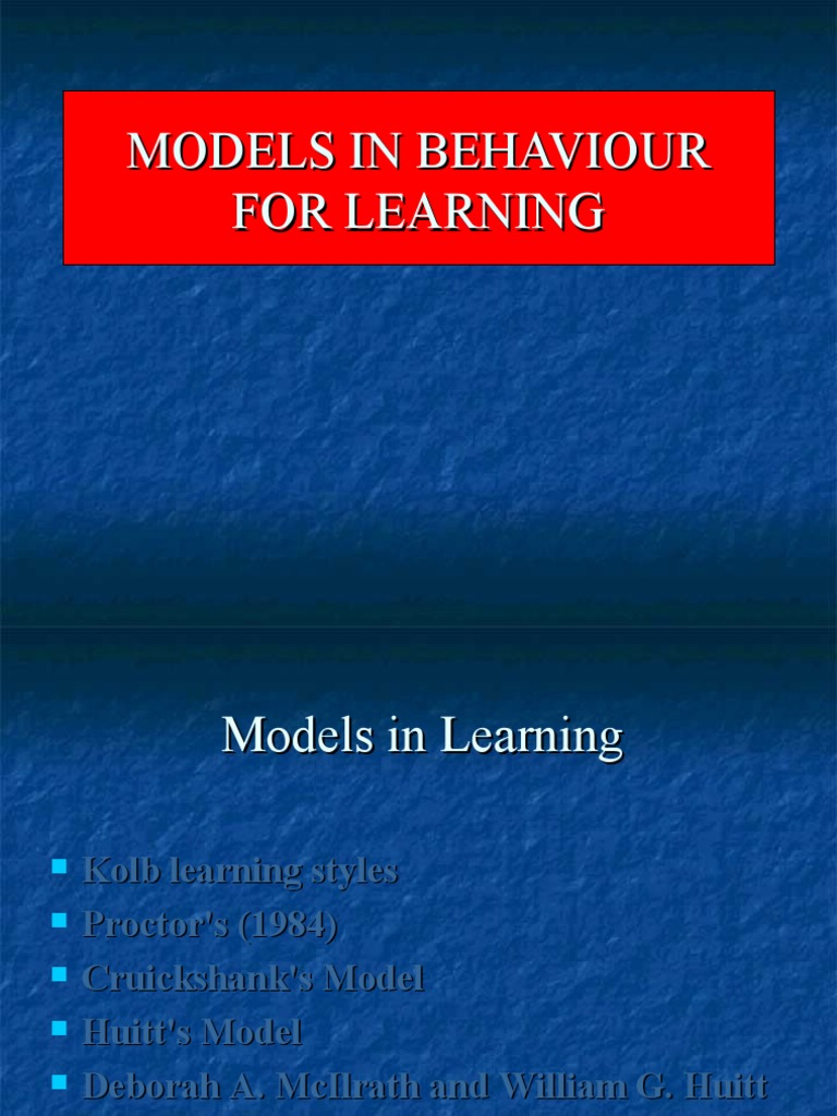 Models in Behaviour Learning | PDF | Teachers | Learning Theory (Education)