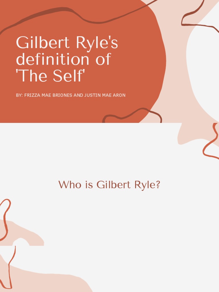 Gilbert Ryle's Definition of 'The Self' | PDF
