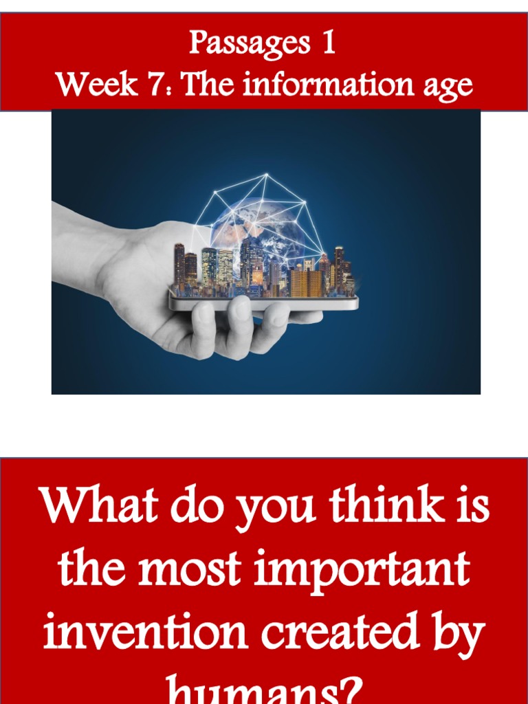 Passages 1 Week 7: The Information Age | PDF | Computers